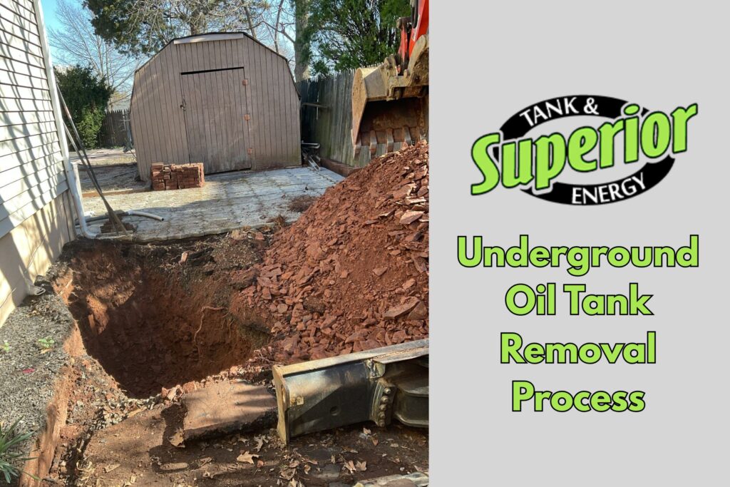 Underground Oil Tank Removal Process in PA and NJ | Superior Tank & Energy